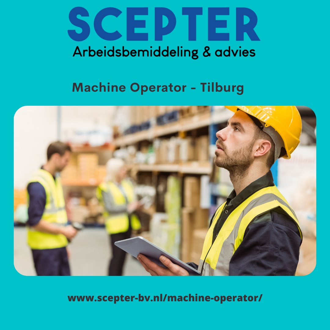 Machine operator - Scepter Arbeidsbemiddeling & Advies